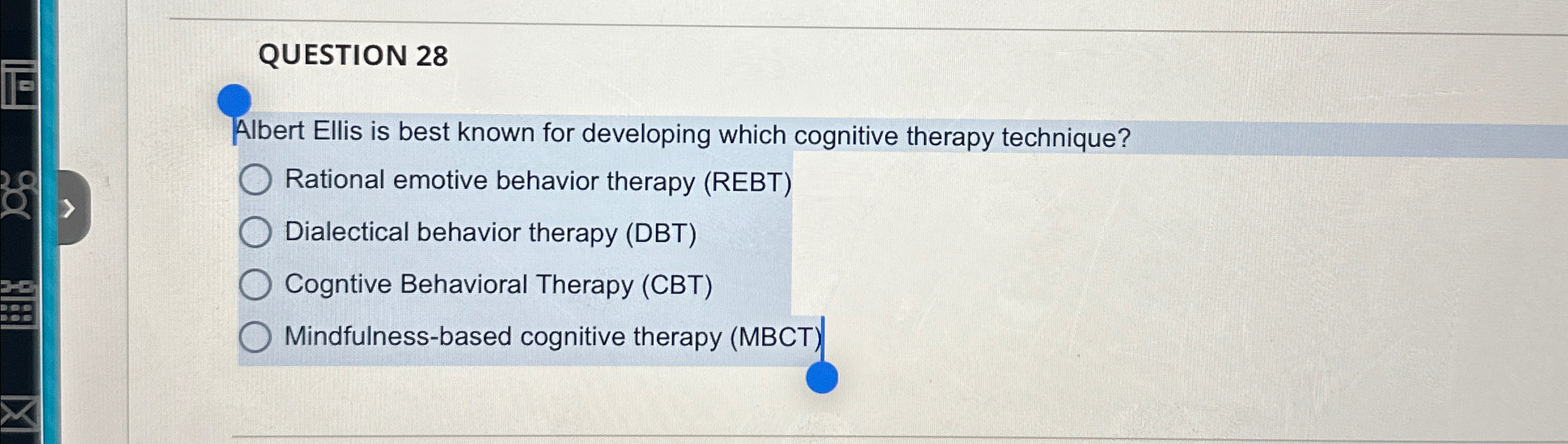 Solved QUESTION 28Albert Ellis is best known for developing | Chegg.com