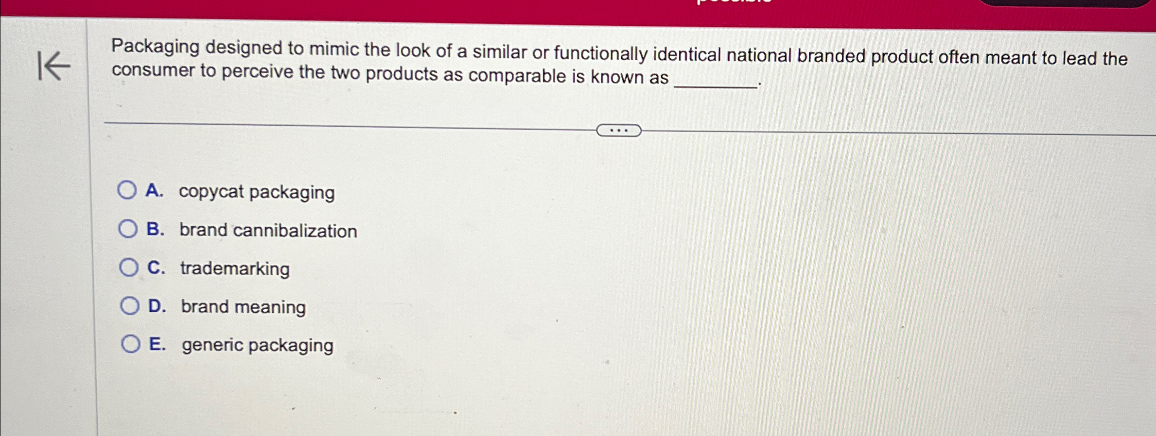 Solved Packaging designed to mimic the look of a similar or | Chegg.com