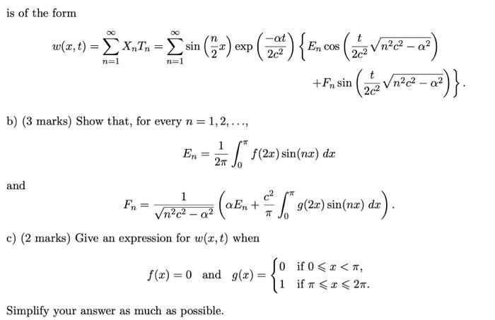 Solved Consider the damped wave equation aw aw at (where a | Chegg.com