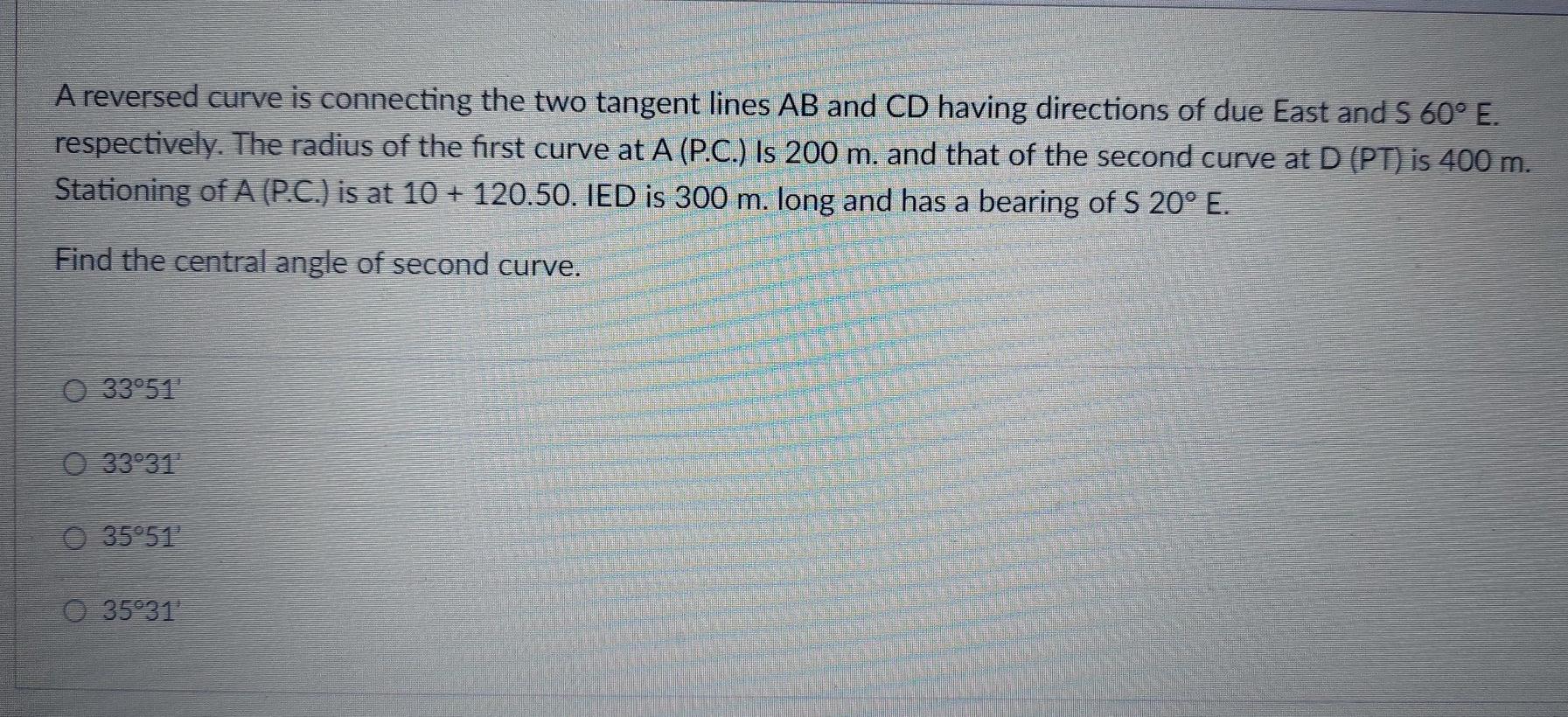 Solved A reversed curve is connecting the two tangent lines | Chegg.com