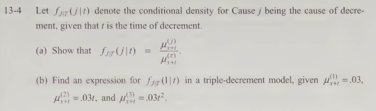 Solved 13-4 ﻿Let fJT(j|t) ﻿denote the conditional density | Chegg.com