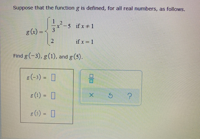 Solved Suppose That The Function G Is Defined For All Real