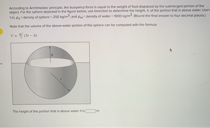 Solved According to Archimedes' principle, the buoyancy | Chegg.com