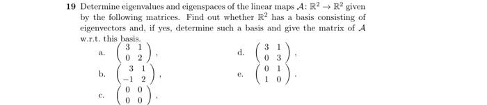Solved 19 Determine eigenvalues and eigenspaces of the | Chegg.com