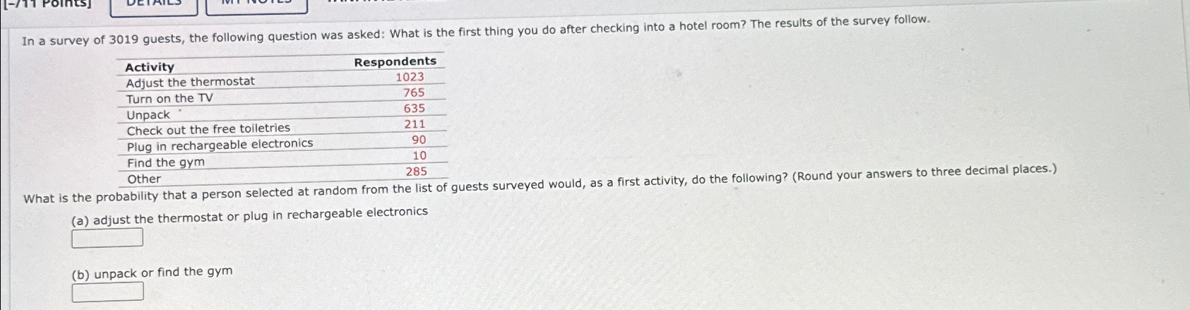 Solved In a survey of 3019 ﻿guests, the following question | Chegg.com