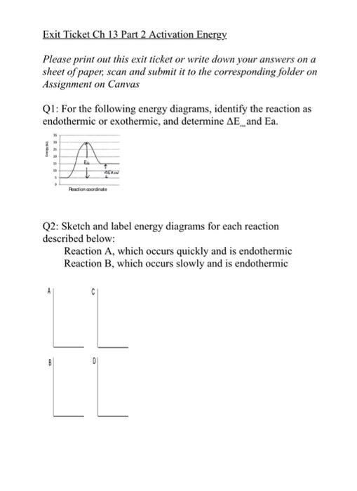 Solved Exit Ticket Ch 13 Part 2 Activation Energy Please | Chegg.com
