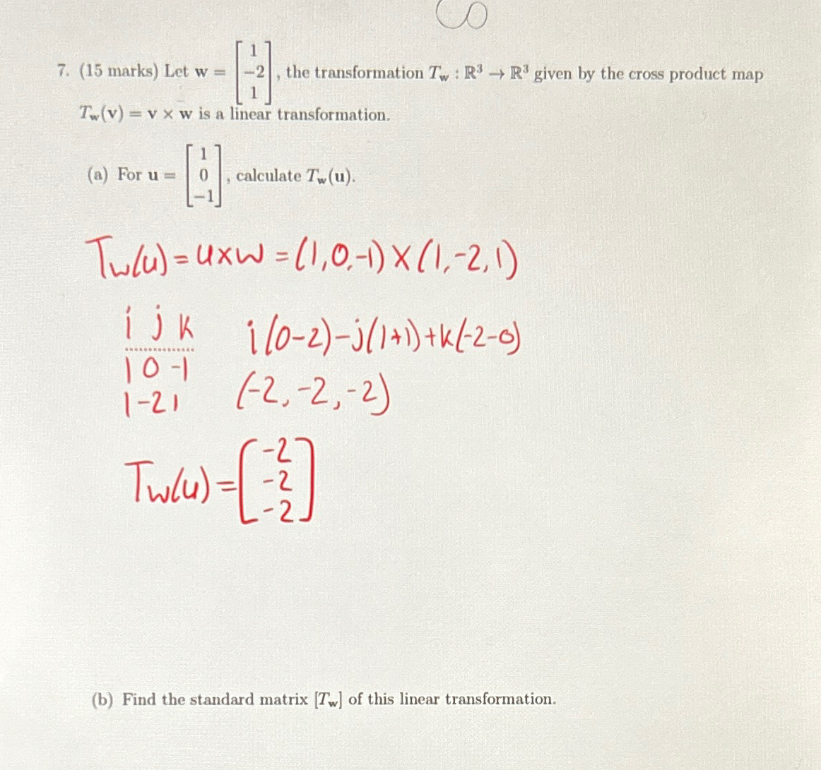 Solved (15 ﻿marks) ﻿Let w=[1-21], ﻿the transformation | Chegg.com