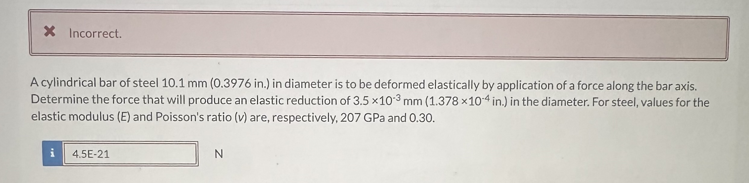 Solved x Incorrect.A cylindrical bar of steel | Chegg.com