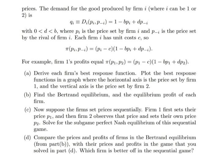 Solved 4. Bertrand with differentiated products: There are | Chegg.com
