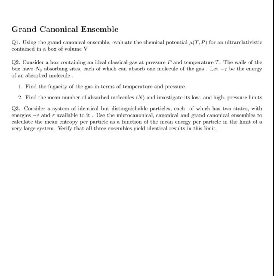 Solved Grand Canonical Ensemble Q1. ﻿Using the grand | Chegg.com