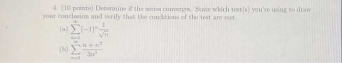 4. (10 points) Determine if the series converges. | Chegg.com