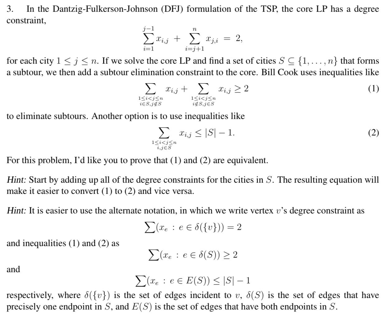 Solved In the Dantzig-Fulkerson-Johnson (DFJ) ﻿formulation | Chegg.com