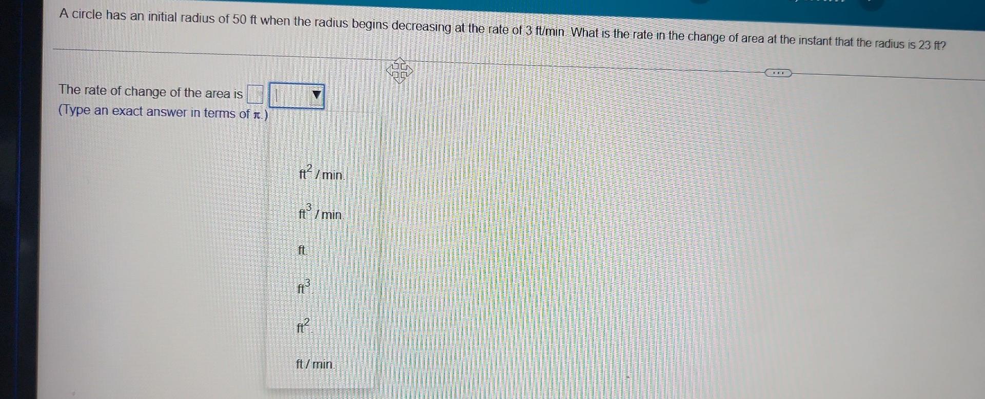 Solved A circle has an initial radius of 50 ft when the | Chegg.com