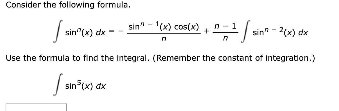 Solved Use the formula to find the integral. (Remember the | Chegg.com