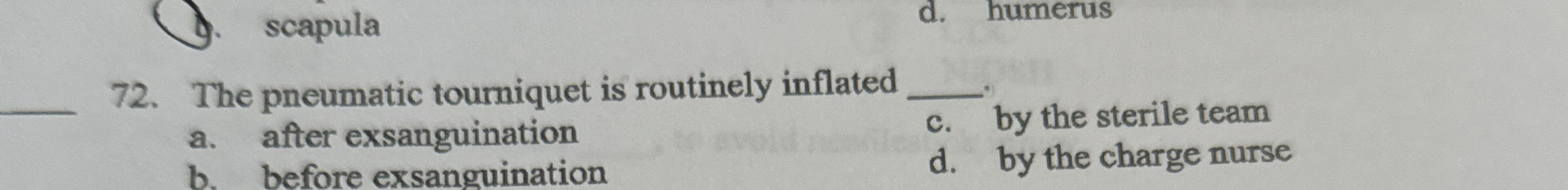 Solved The pneumatic tourniquet is routinely inflated q,a. | Chegg.com
