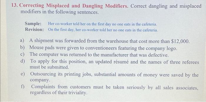 13. Correcting Misplaced and Dangling Modifiers. | Chegg.com