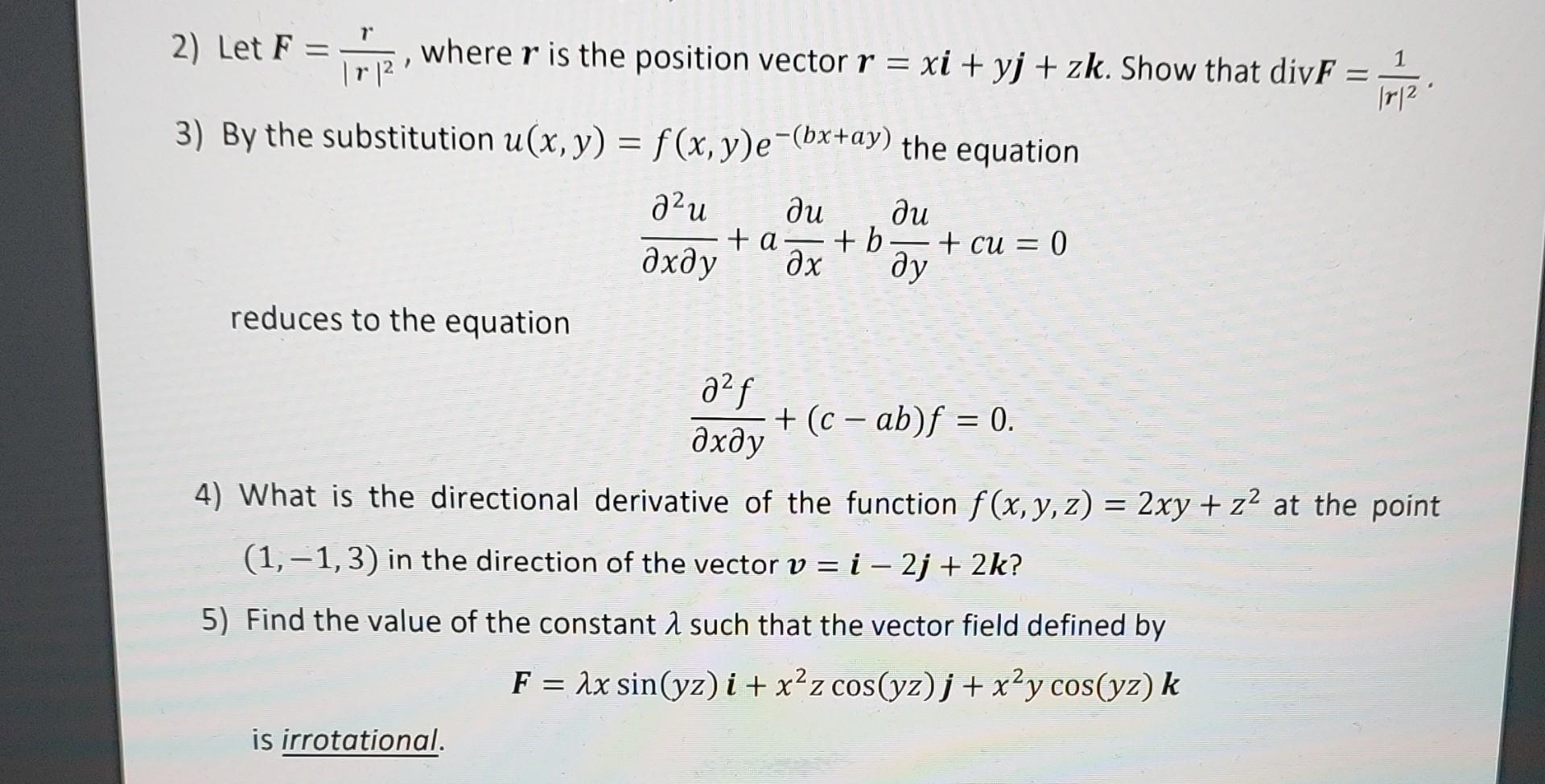 Solved 2) Let F=∣r∣2r, where r is the position vector | Chegg.com