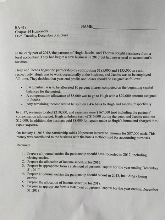 Solved NAME: BA 418 Chapter 14 Homework Due: Tuesday, | Chegg.com