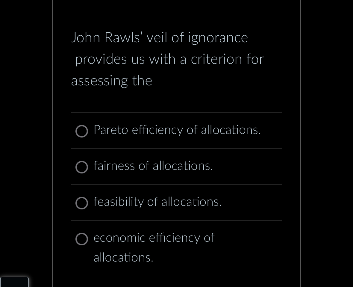 Solved John Rawls' veil of ignorance provides us with a | Chegg.com