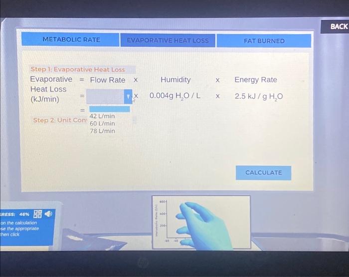 Solved METABOLIC RATE Step 1: Evaporative Heat Loss | Chegg.com