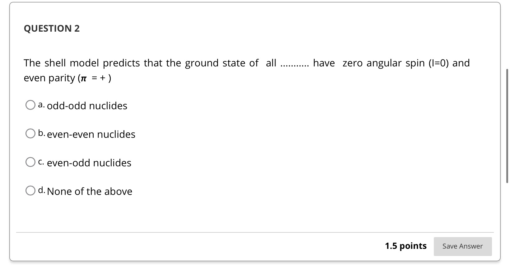 Solved QUESTION 2The shell model predicts that the ground | Chegg.com
