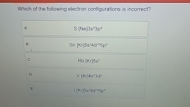 Solved Which of the following electron configurations is | Chegg.com