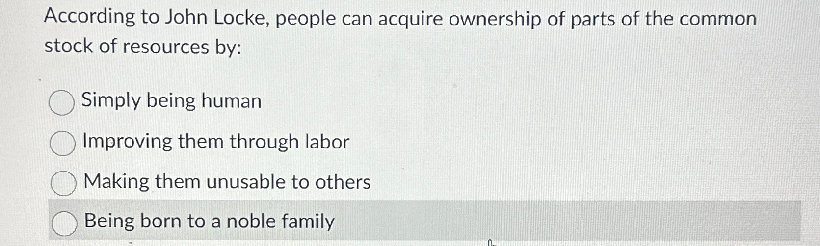 Solved According to John Locke, people can acquire ownership | Chegg.com