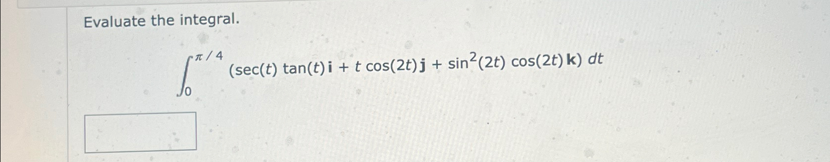 Solved Evaluate the | Chegg.com