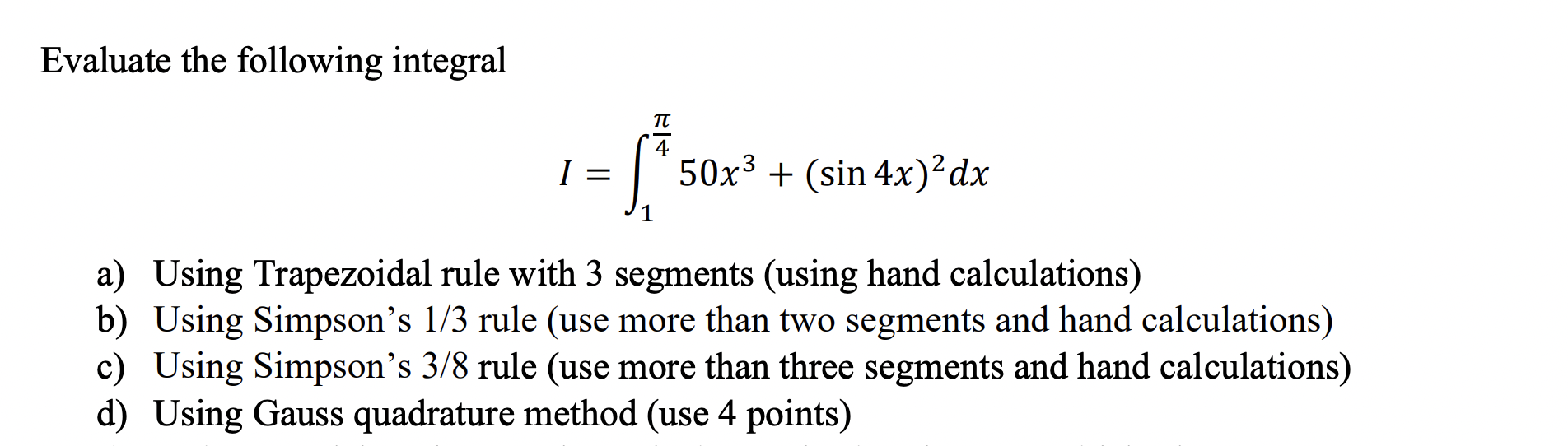 Solved Evaluate the following | Chegg.com