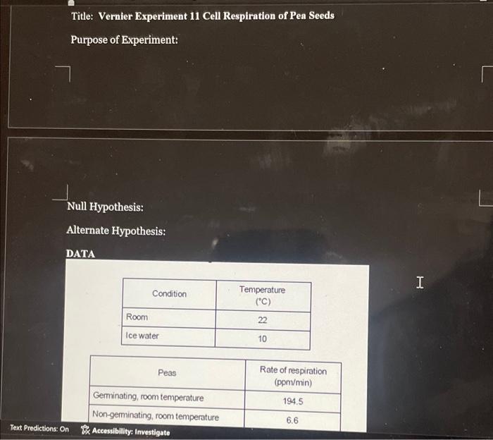 Solved Title: Vernier Experiment 11 Cell Respiration of Pea | Chegg.com