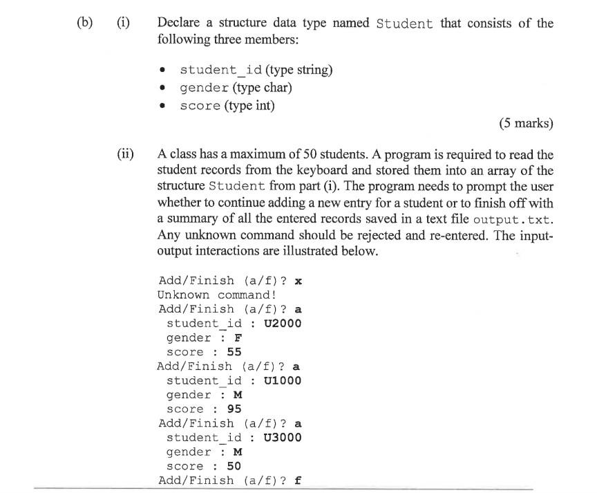 Solved (i) Declare a structure data type named Student that | Chegg.com