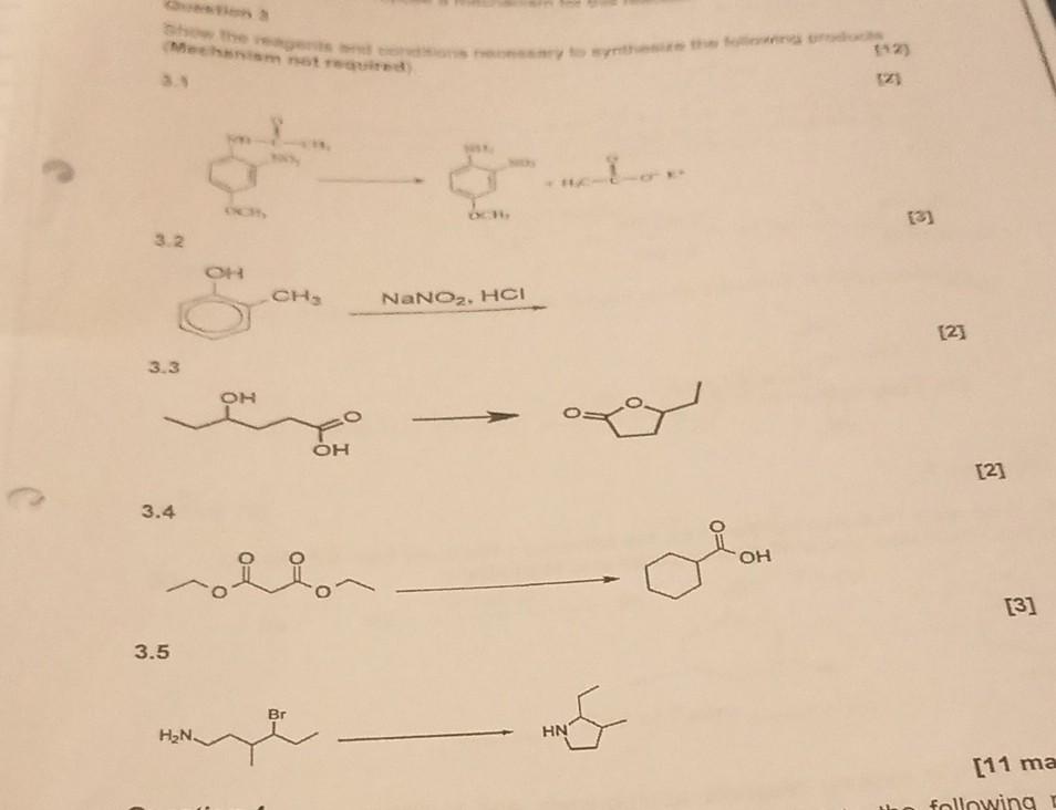 3. 1 (2) [3] 3.2 NaNO2,HCl 3.3 [2] 3.4 [2] 3.4 3.5 | Chegg.com
