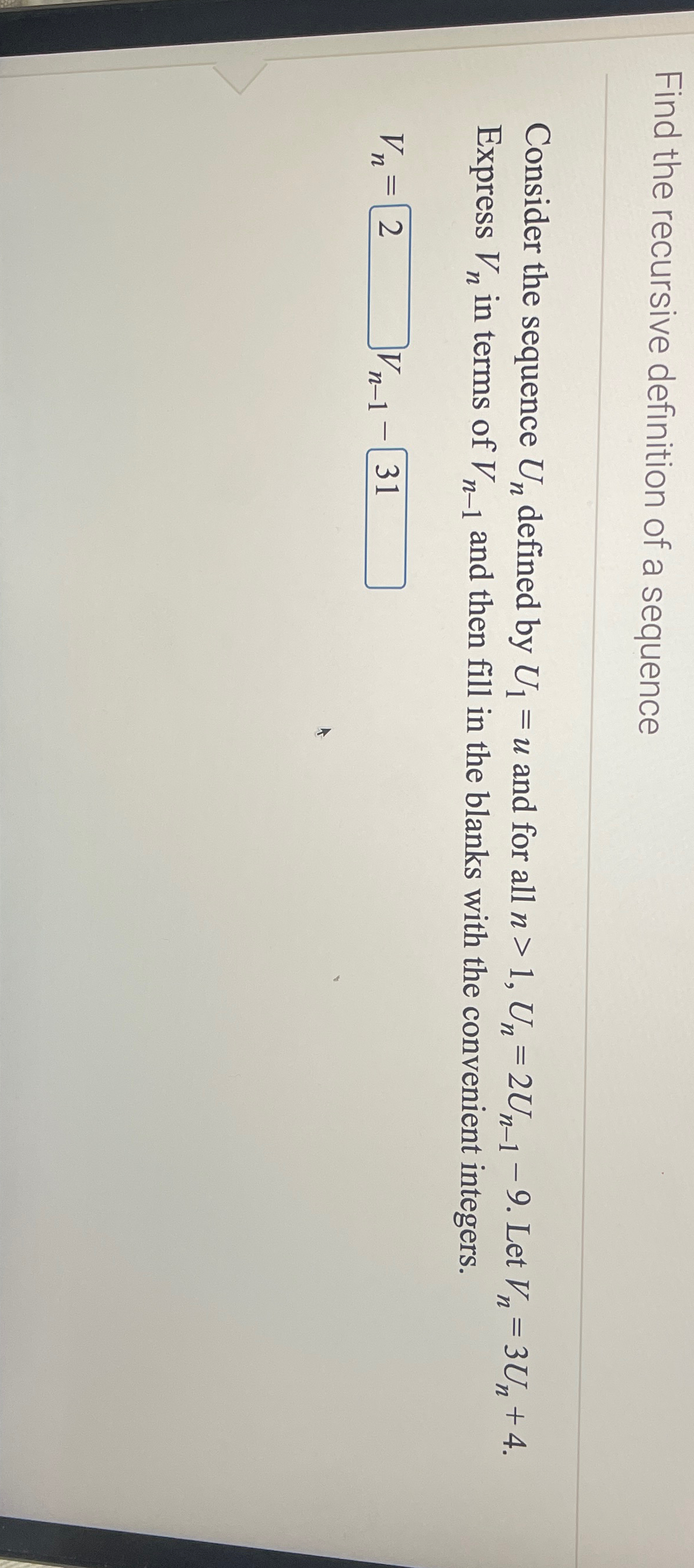 Solved Find the recursive definition of a sequenceConsider | Chegg.com