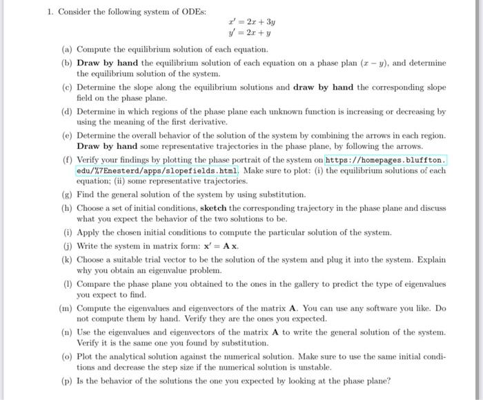 Solved 1. Consider the following system of ODEs: | Chegg.com