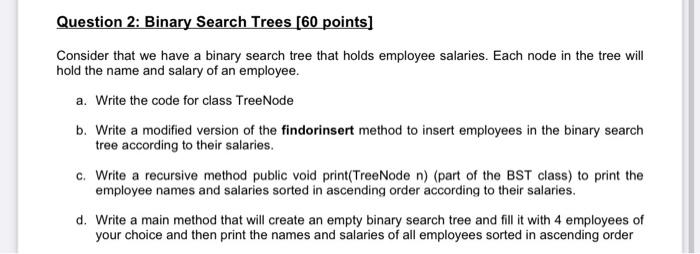 Solved Question 2: Binary Search Trees [60 points] Consider | Chegg.com