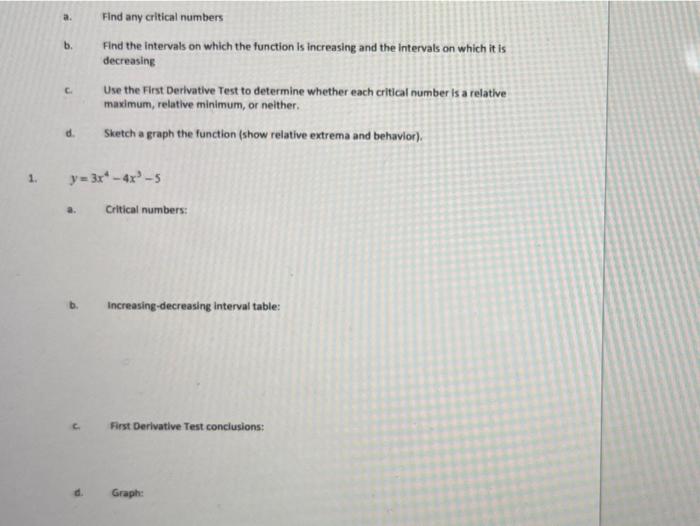 Solved a. b. Find any critical numbers Find the intervals on | Chegg.com