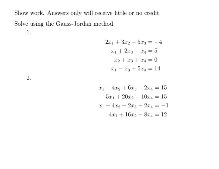 Solved Show work. Answers only will receive little or no | Chegg.com
