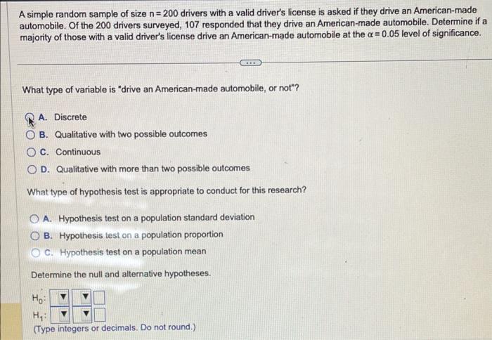 Solved A simple random sample of size n=200 drivers with a | Chegg.com