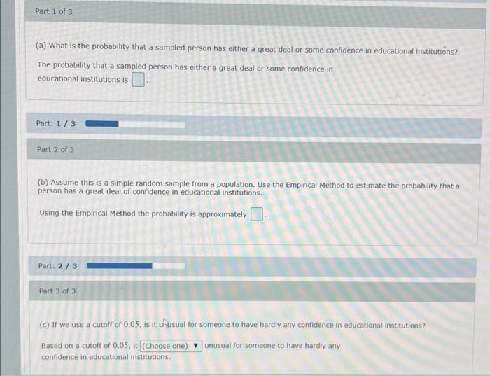 Solved Get an education: A survey asked 32,114 people how | Chegg.com