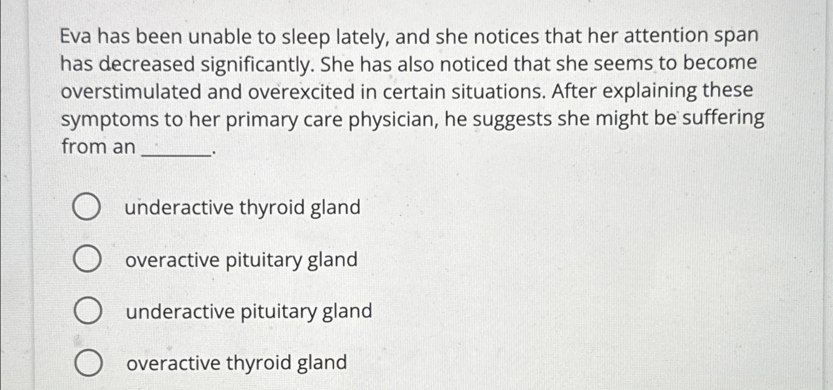 Solved Eva has been unable to sleep lately, and she notices | Chegg.com