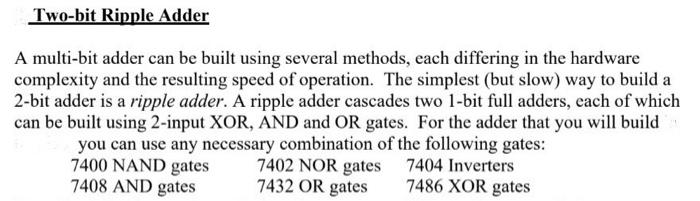 Solved Two-bit Ripple Adder A multi-bit adder can be built | Chegg.com