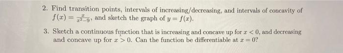 Solved 2. Find transition points, intervals of | Chegg.com