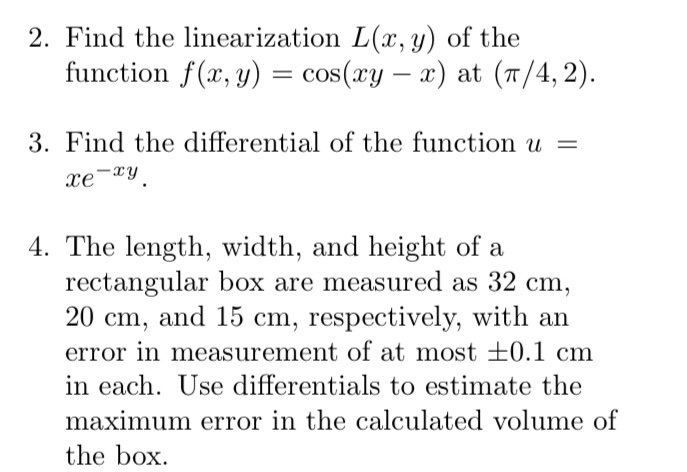 Solved 2. Find the linearization L(x, y) of the function | Chegg.com