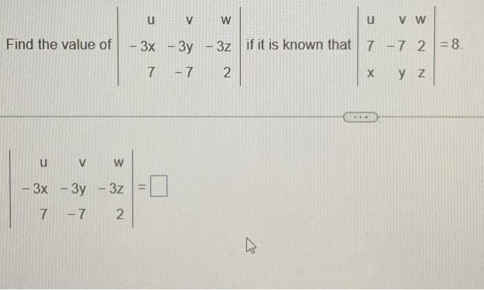 Solved U V W U V W Find the value of -3x - 3y - 3z if it is | Chegg.com