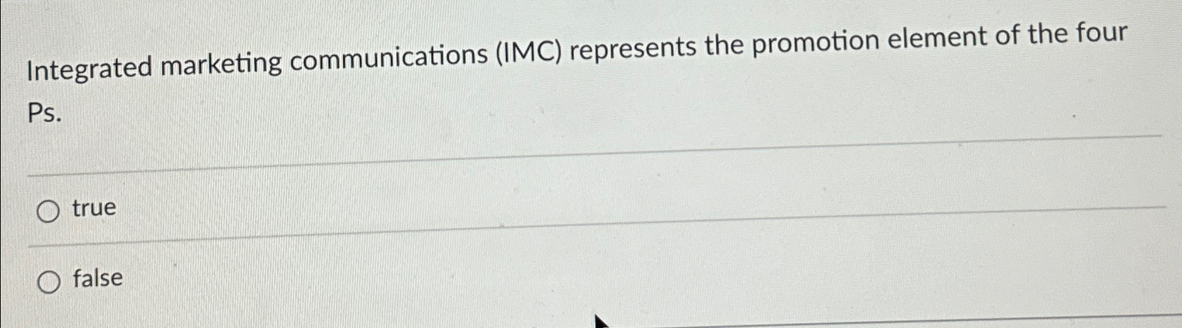 Solved Integrated marketing communications (IMC) ﻿represents | Chegg.com