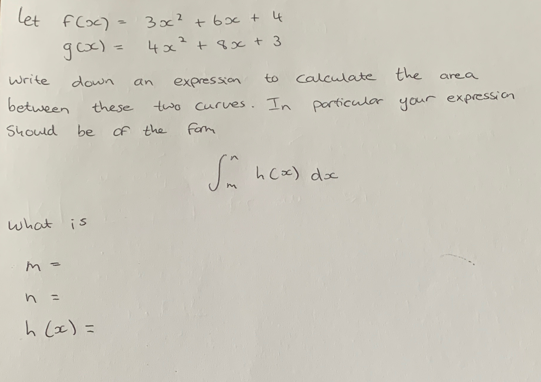 Letf(x)=3x2+6x+4g(x)=4x2+8x+3write down an expression | Chegg.com
