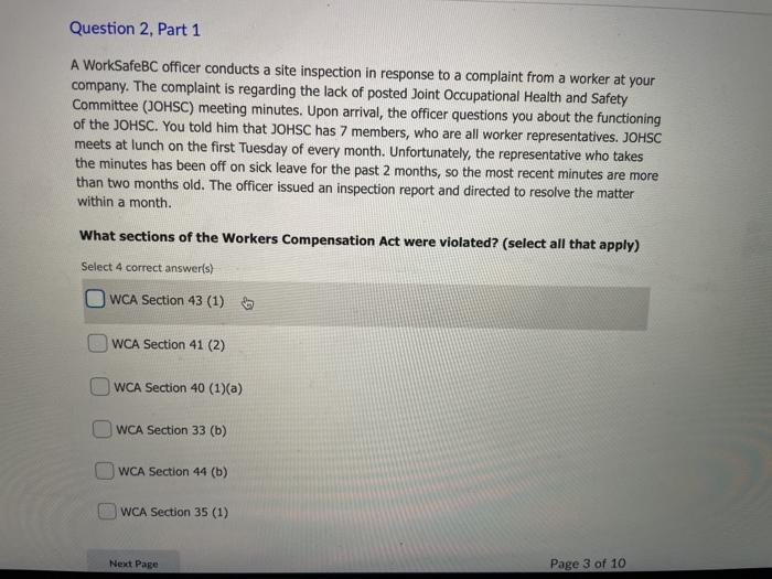 Solved Question 2, Part 1 A WorkSafeBC officer conducts a | Chegg.com