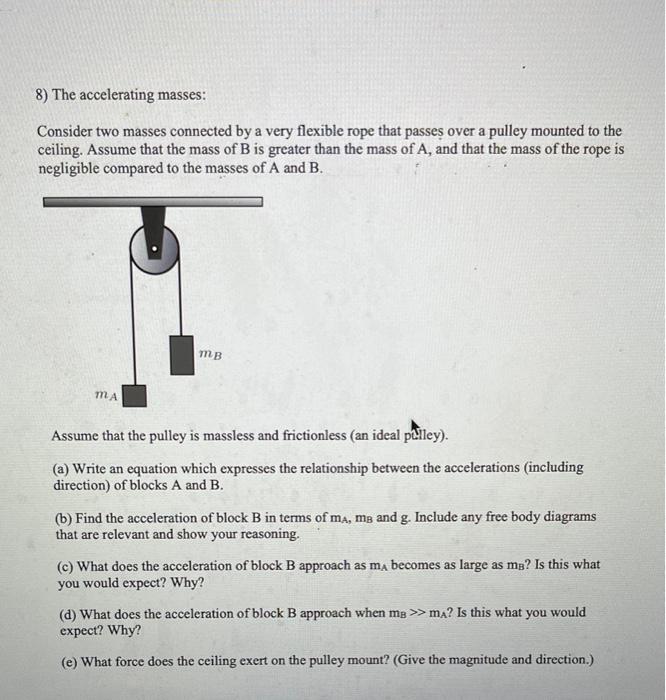Solved 8) The accelerating masses: Consider two masses | Chegg.com