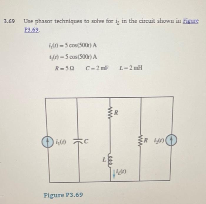 Solved 3.69 Use phasor techniques to solve for iſ in the | Chegg.com
