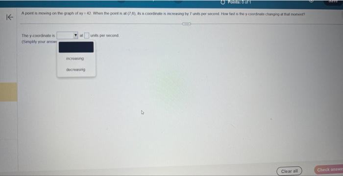 Solved A point is moving on the gragh of xy=42. When the | Chegg.com